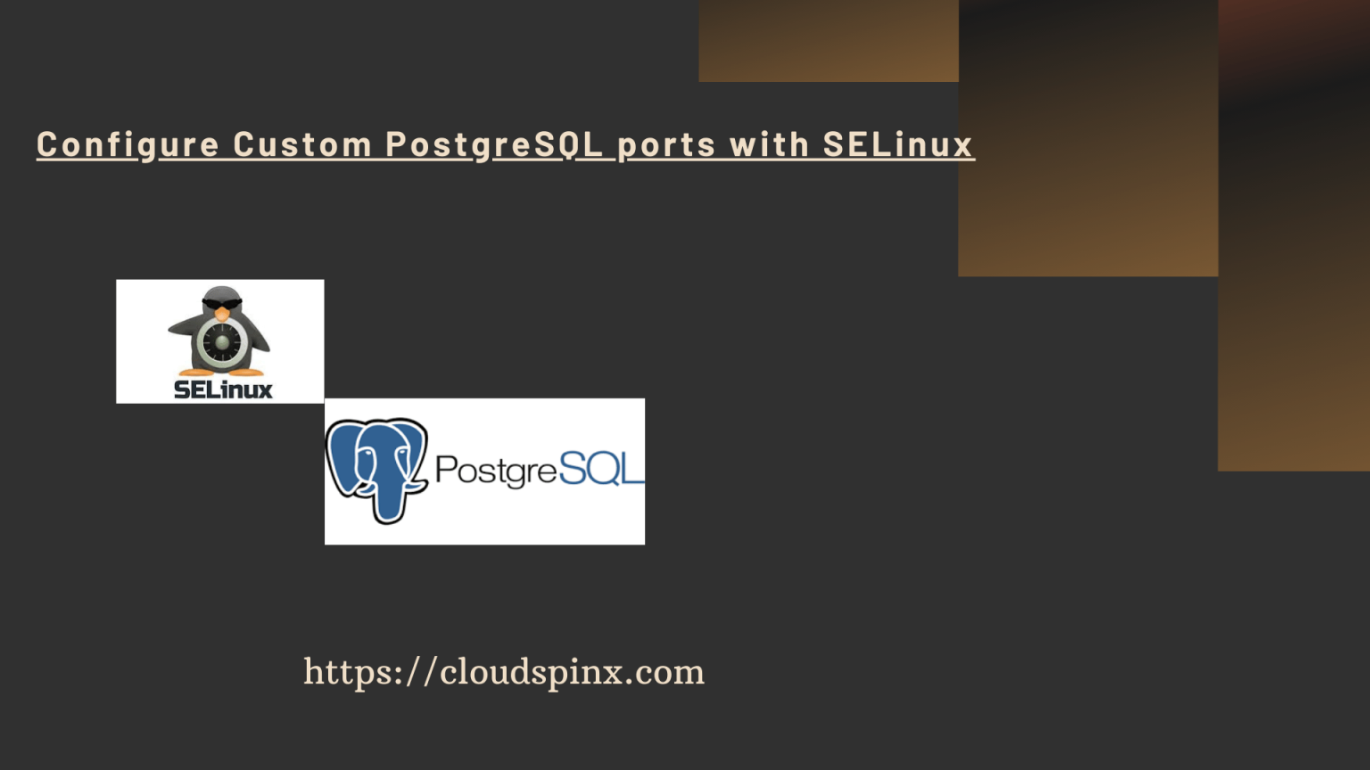 Configure Custom PostgreSQL ports with SELinux Configure Custom PostgreSQL ports with SELinux