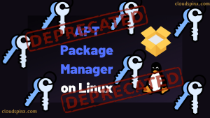 Fix “apt-key is deprecated. Manage keyring files in trusted.gpg.d instead” - CloudSpinx