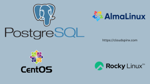 Install PostgreSQL 17 on Rocky 9 | AlmaLinux 9 | CentOS 9 - CloudSpinx