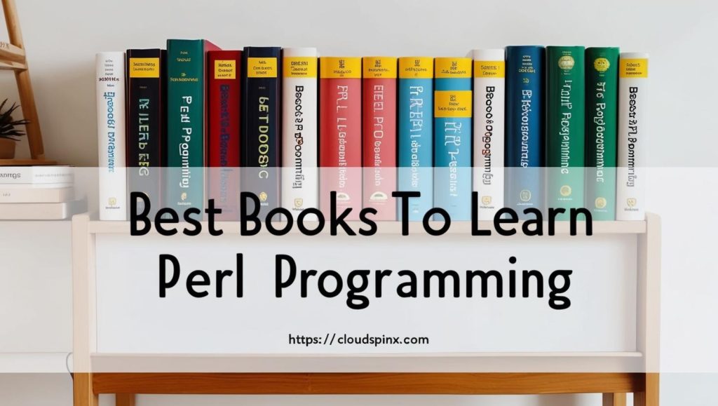 Best Books To Learn Perl Programming 2025 - CloudSpinx