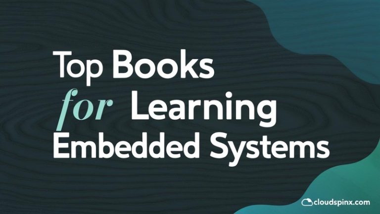 Top Books For Learning Embedded Systems - CloudSpinx
