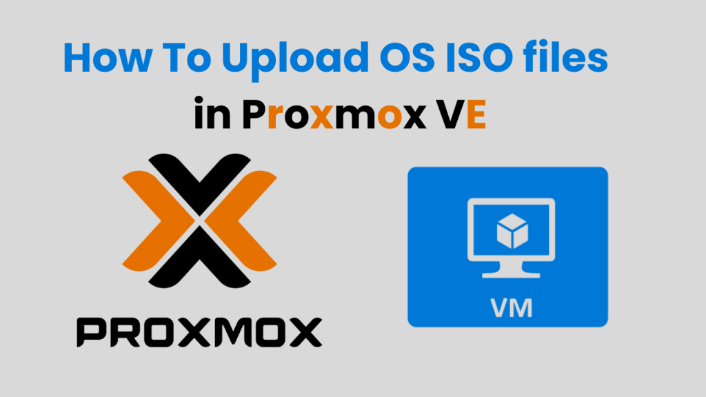 How To Upload OS ISO files in Proxmox VE 8.x - CloudSpinx