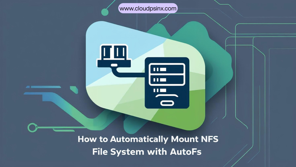 How To Automatically Mount Nfs File System With Autofs Cloudspinx