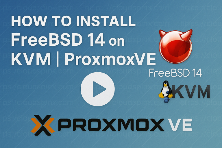 How To Install FreeBSD 14 on KVM or Proxmox VE - CloudSpinx